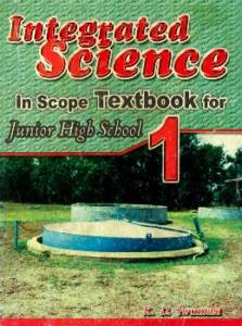Integrated Science In scope Textbook for JHS 1(K.D. Twumasi ...
