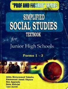 SIMPLIFIED SOCIAL STUDIES TEXTBOOK FOR JHS FORMS 1-4 (PROF AND FIGURES ...